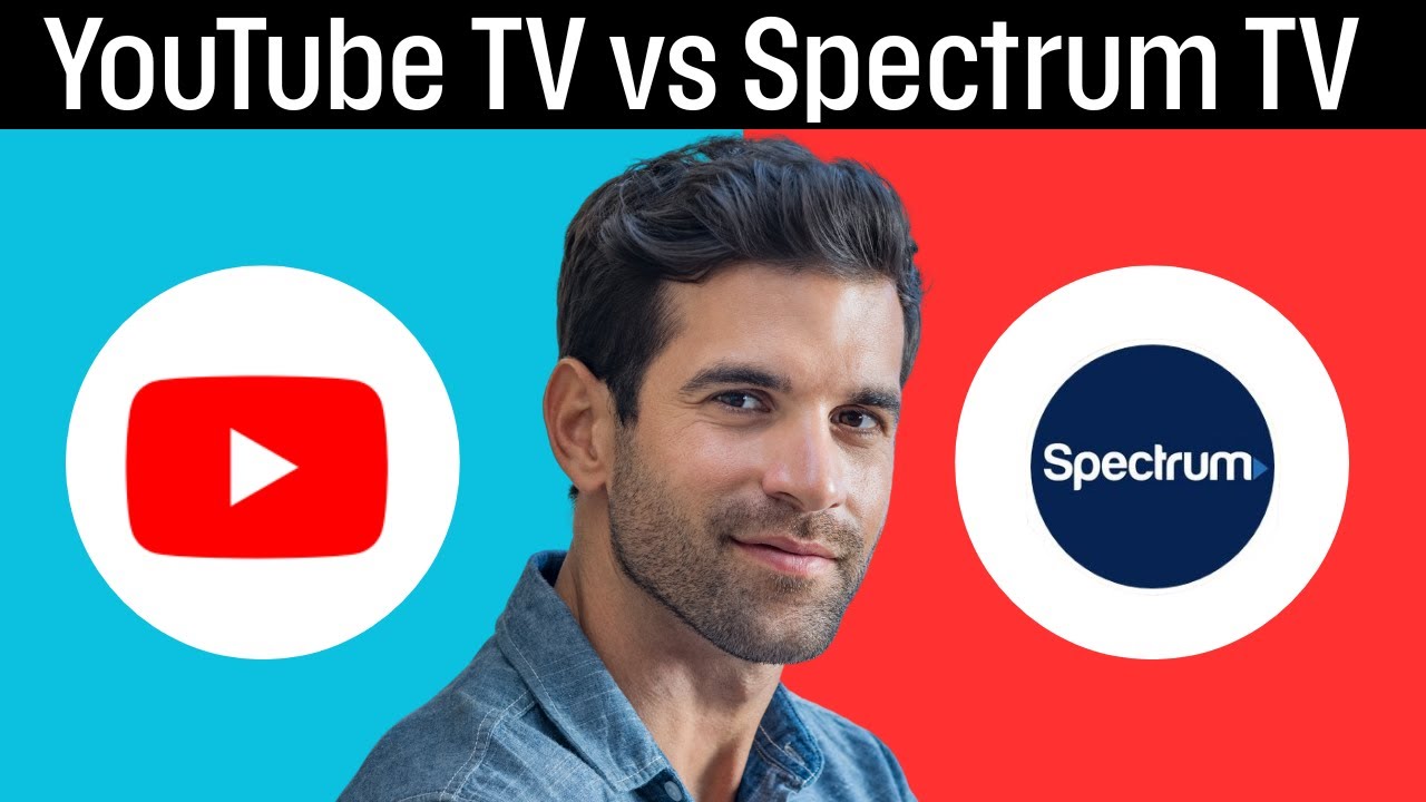 YouTube TV vs Spectrum TV (2026): Which Is Better for Cord Cutters?