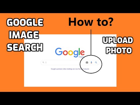 How to use Google Image Search (Upload Photos On Google 2020)