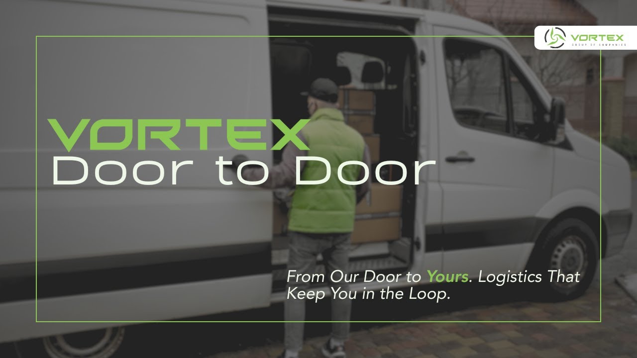 Future of Logistics- Vortex Door to Door Service