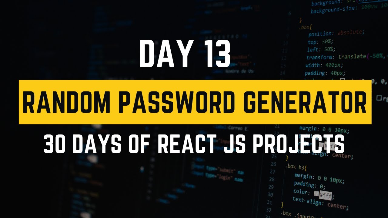 Random Password Generator React App | 30 Days of React JS