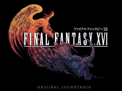 Final Fantasy XVI OST - On the Shoulders of Giants [Masayoshi Soken]