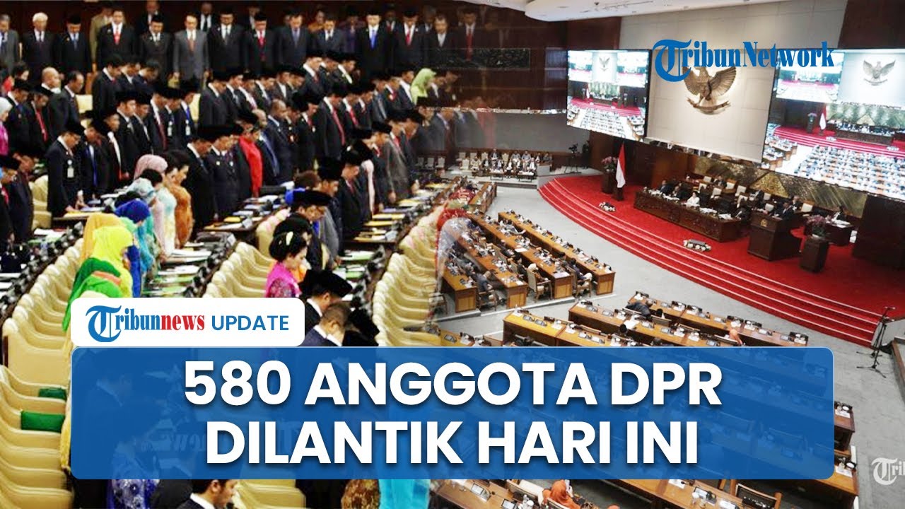 Ratusan Anggota DPR, DPD & MPR Dilantik Hari Ini, Cucu Soekarno Rommy ...