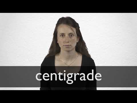 CENTIGRADE definition in American English | Collins English Dictionary