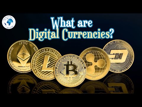 What are digital currencies?