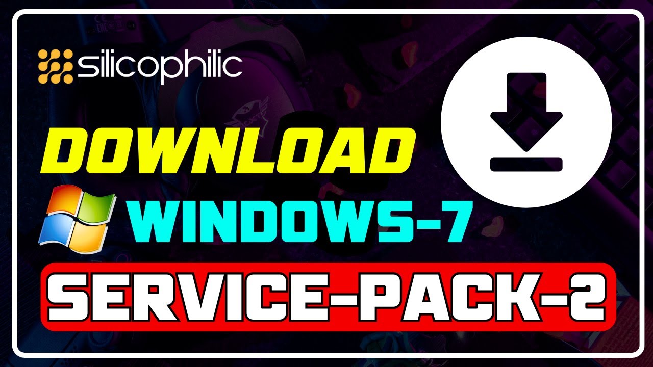 How to Download Windows 7 SERVICE PACK 2 || Install Service Pack 2 [STEP BY STEP ]