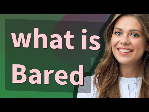 Bared | meaning of Bared