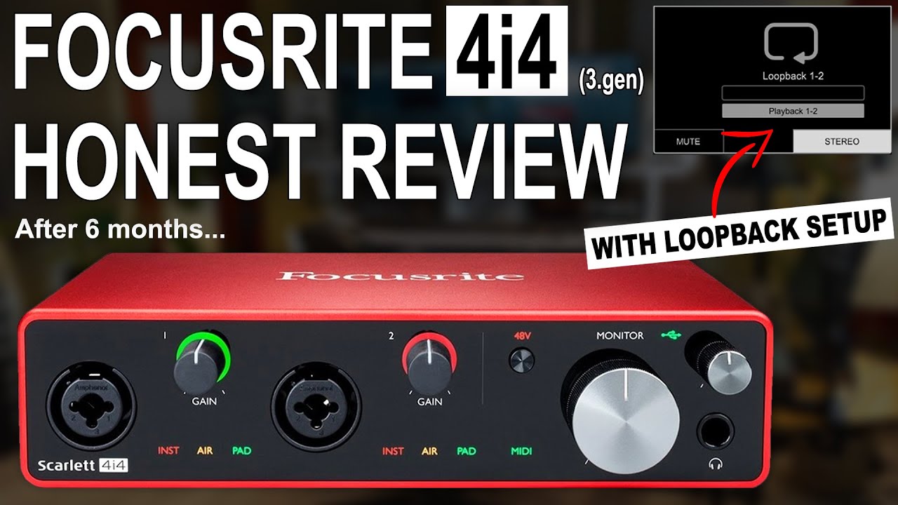 Focusrite Scarlett 4i4 (3rd gen) Review & Loopback Setup