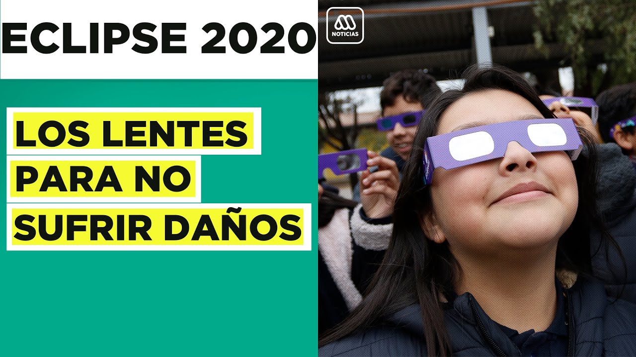 Eclipse total de Sol 2020 | Conoce los lentes para no sufrir daños