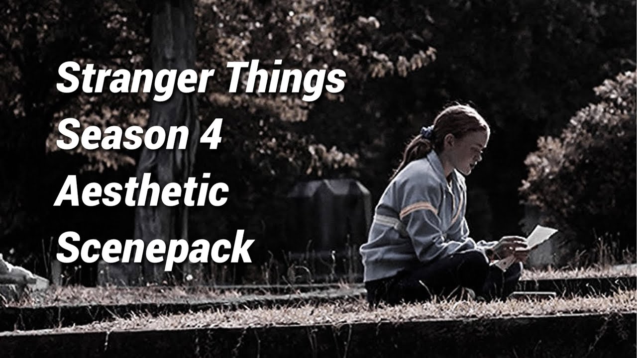 Stranger Things Season 4 Aesthetic Scenepack || Logoless