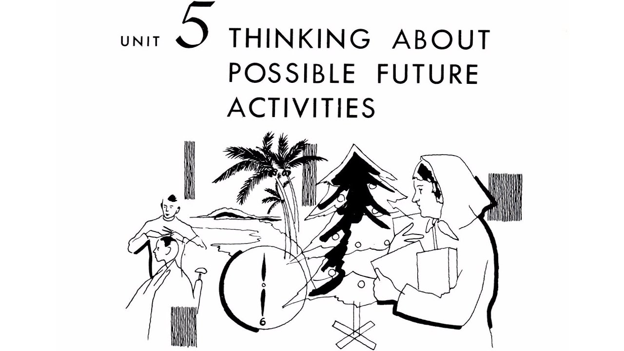 English 900 - Book Five - Unit 5 Thinking about Possible Future