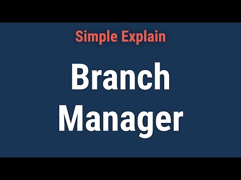 Branch Manager: Definition, Job Description, and Salary