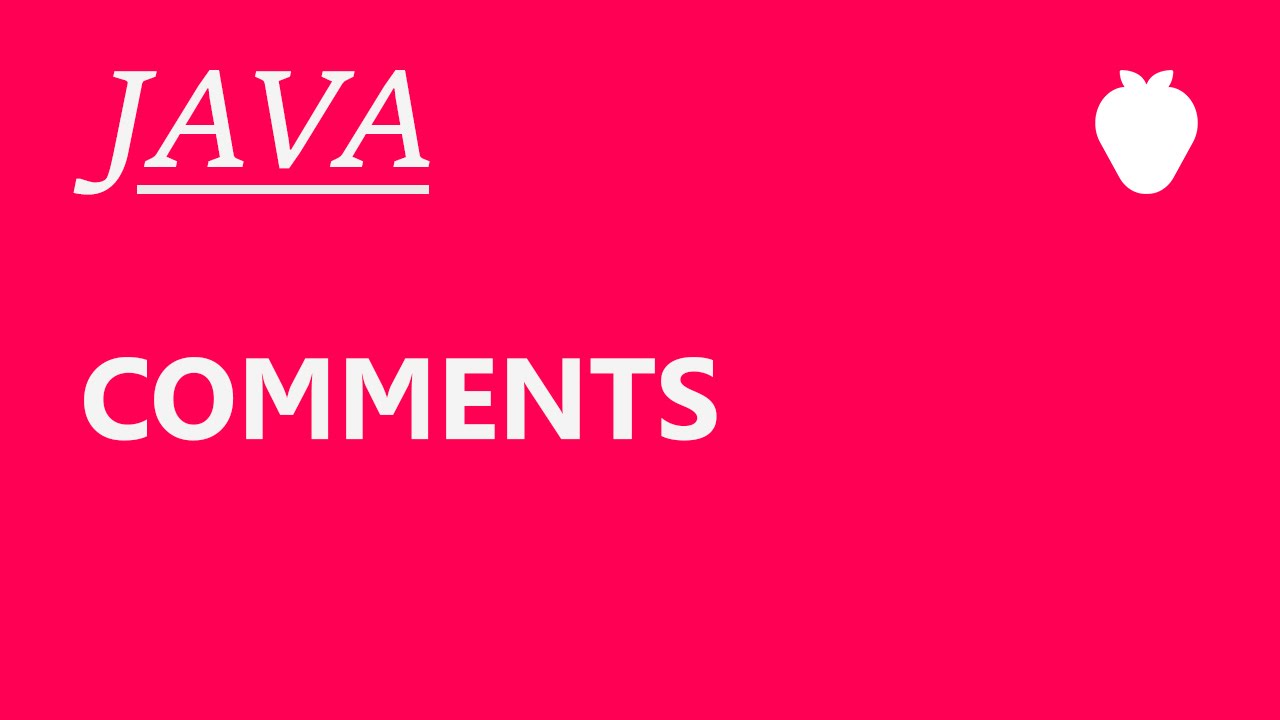 Java Tutorial For Beginners #5 - Comments