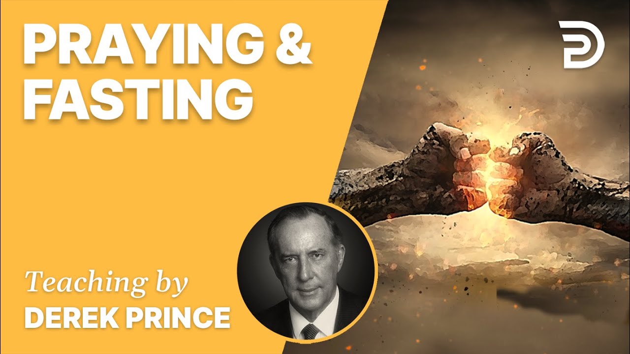 Praying and Fasting | Shorts | Watch | Derek Prince Ministries