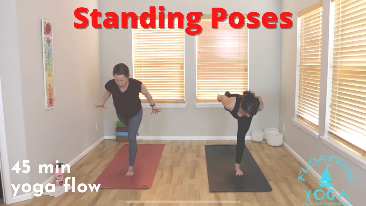 45 Minute Yoga Class - Standing Poses