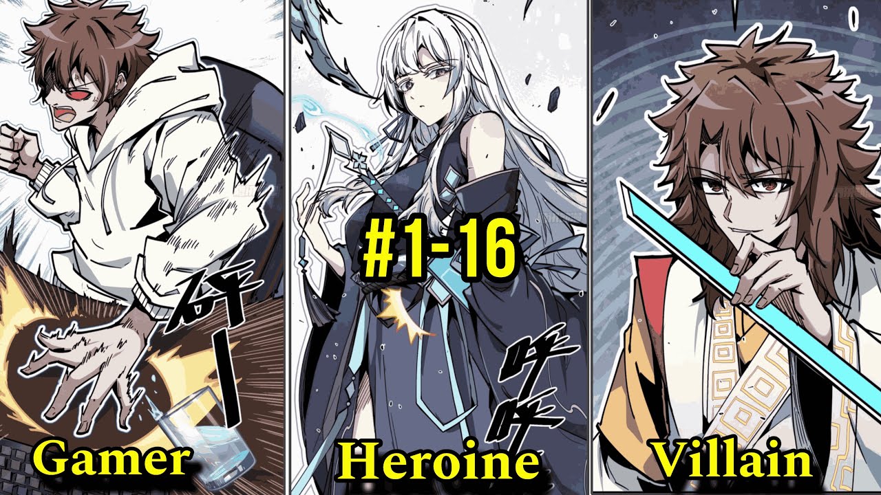 (1-16) He Transmigrated Into a Game as the Villain, and His Favorite Heroine Wants to Kill him!