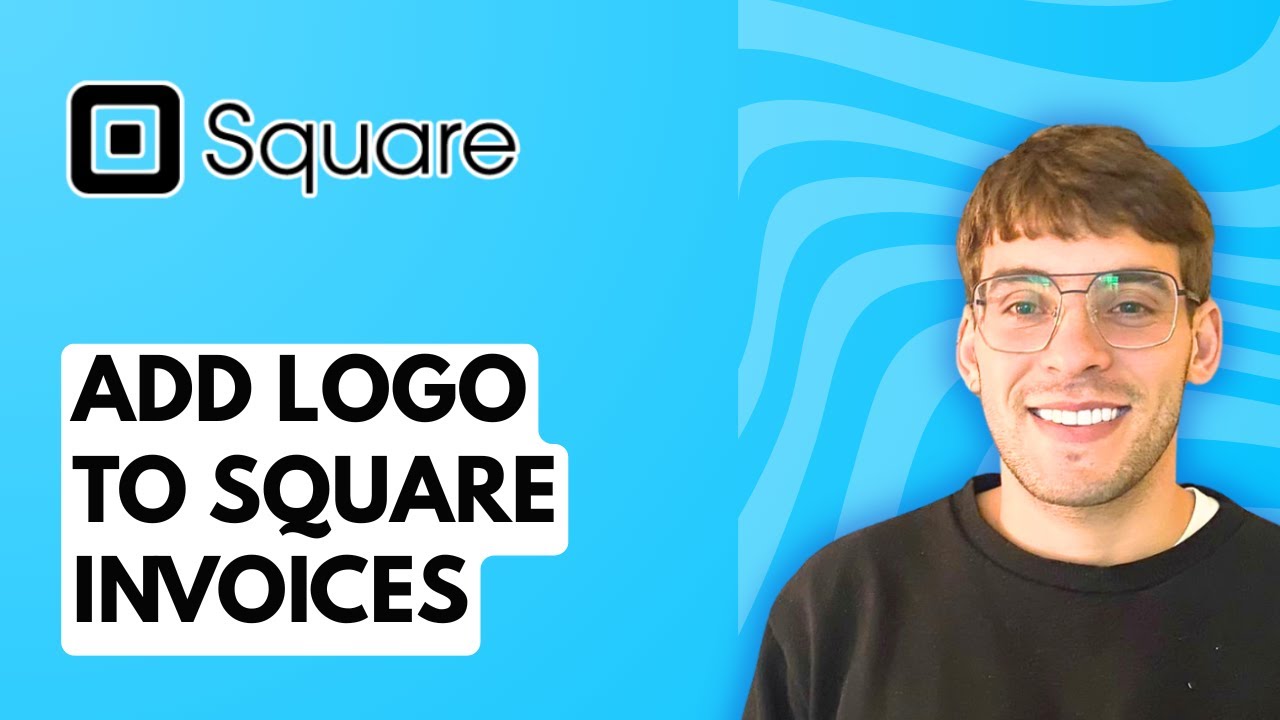 How to Add Logo to Square invoices [2026 Full Guide]