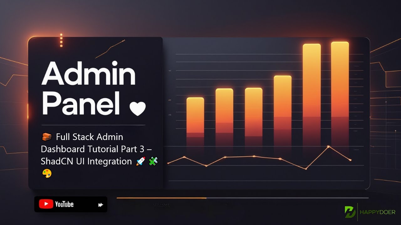 🧱 Full Stack Admin Dashboard Tutorial Part 3 – ShadCN UI Integration 🚀🧩🎨