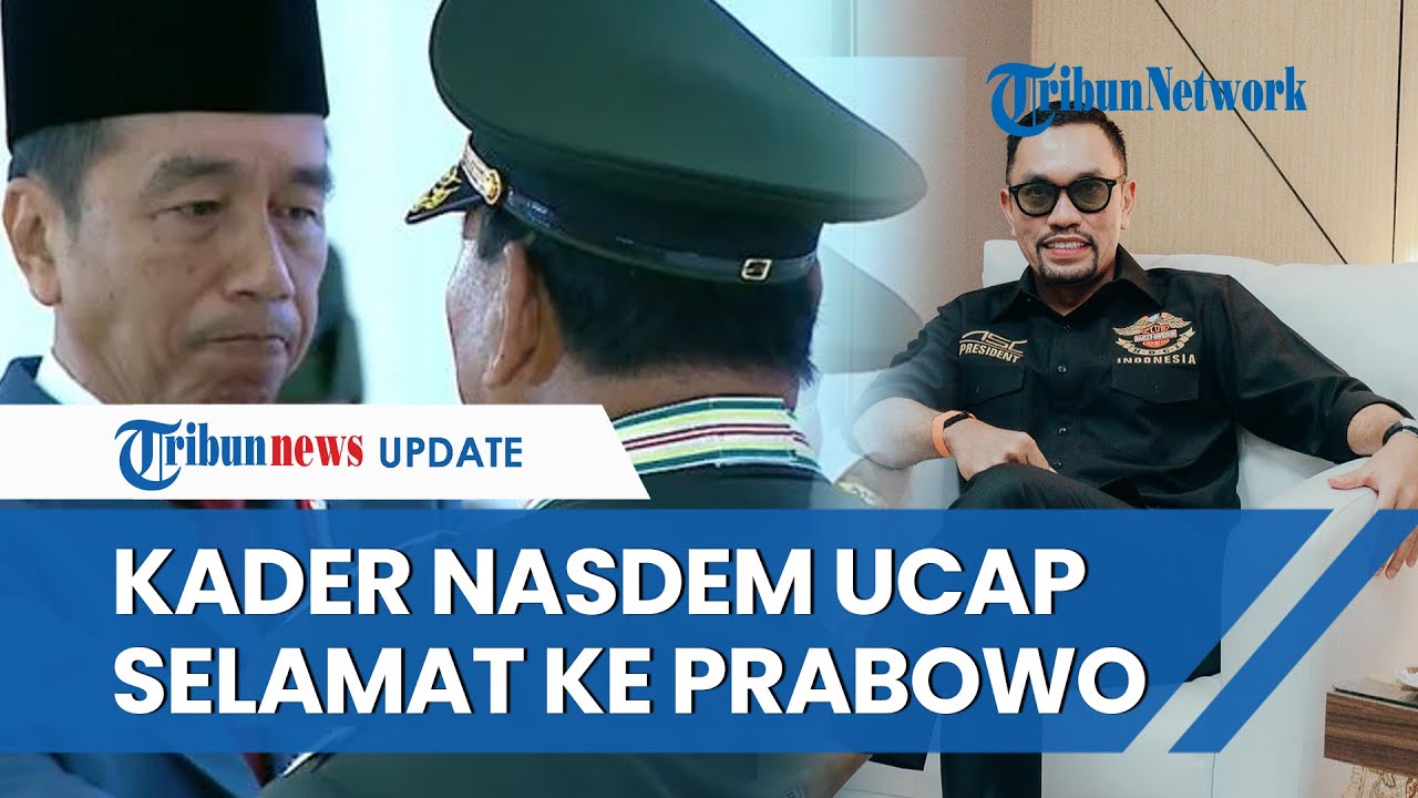 Politikus NasDem Beri Ucapan Selamat atas Kenaikan Pangkat Prabowo sebagai Jenderal Kehormatan ...