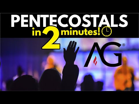 Pentecostals Explained in 2 1/2 Minutes