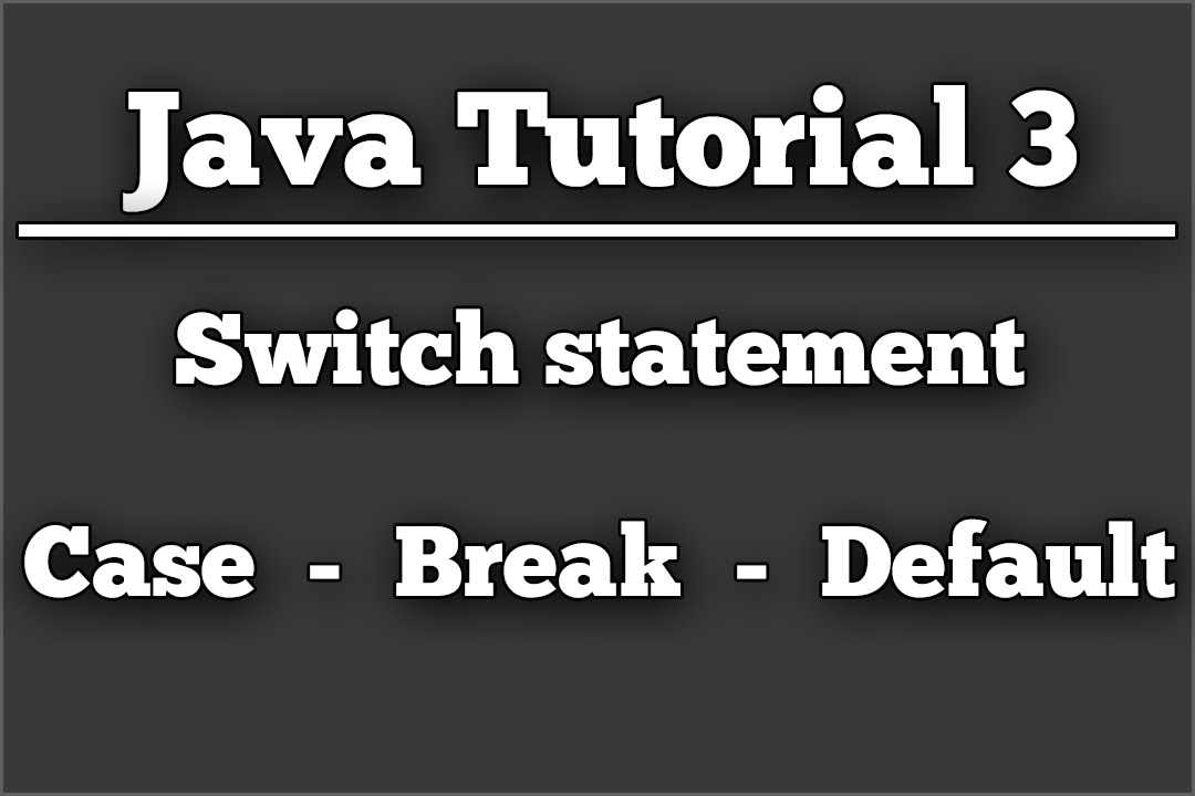 Switch Statement - Getting Started with Java 3 (IntelliJ IDEA)