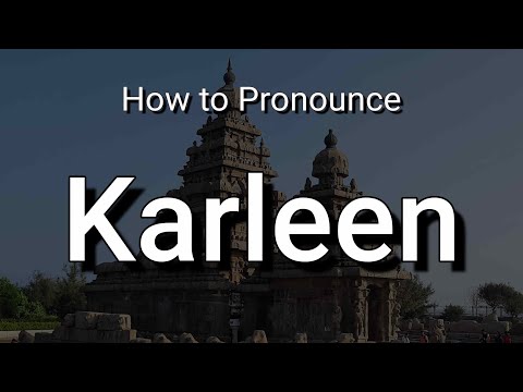 How to Pronounce Karleen