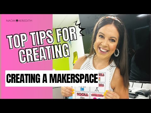 Top Tips for Creating a Makerspace in Schools Elementary STEM Coach Podcast Ep.5