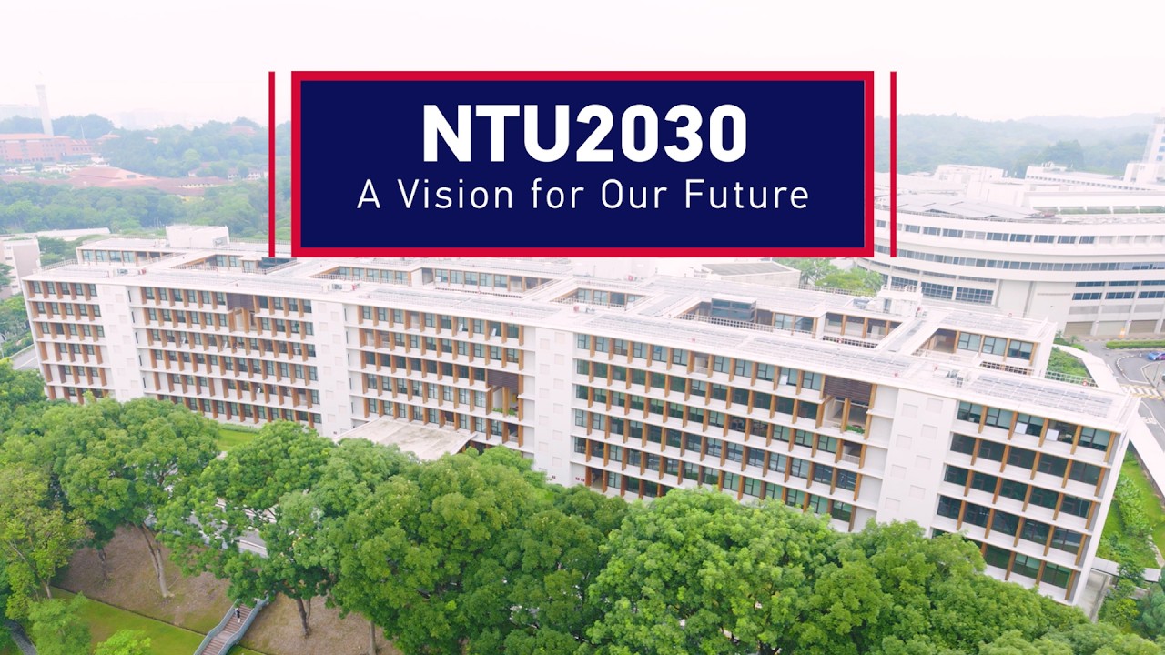 NTU2030: A Vision for Our Future