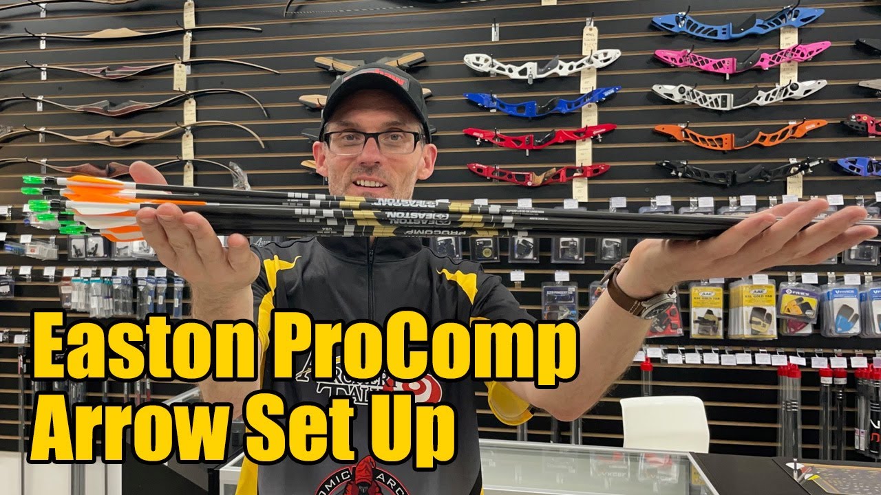 Easton ProComp Arrow Set Up