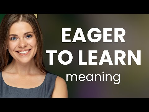 Eager to Learn: Unlocking the Secrets of English Phrases
