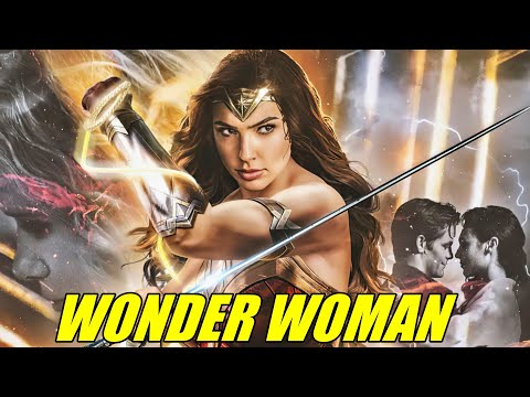 Wonder Woman (2017) Movie , Review & Explain | Gal Gadot, Danny Huston, David Thewlis, Connie