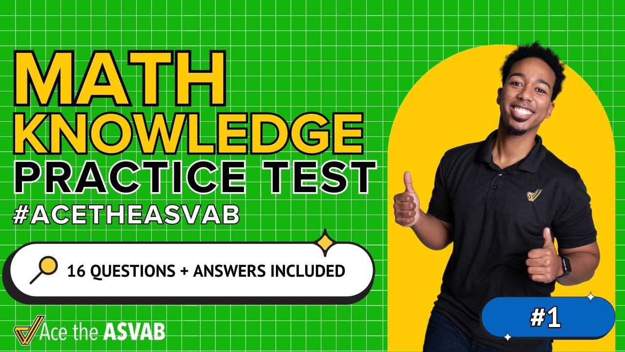 ASVAB Math Knowledge Practice Test for 2026