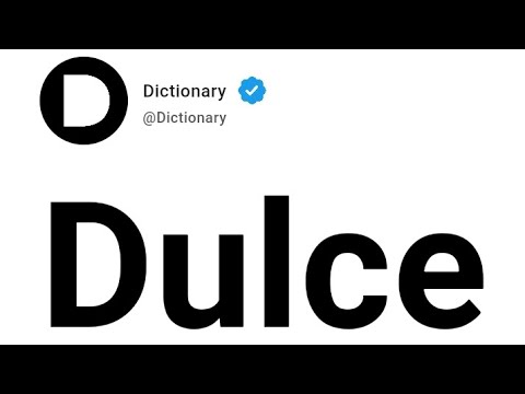 Dulce Meaning In English