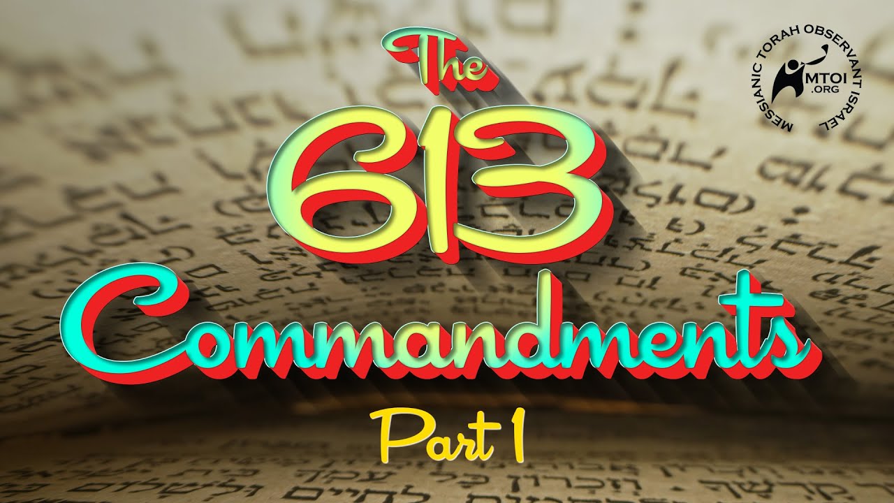 The 613 Commandments | Part 1 | REMASTERED