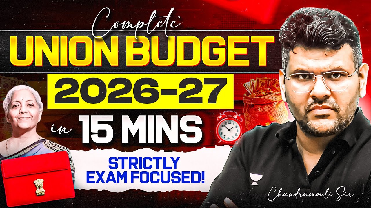 Union Budget 2026 Summary in *15 Mins* | Key Highlights for UPSC & All Exams | Budget 2026