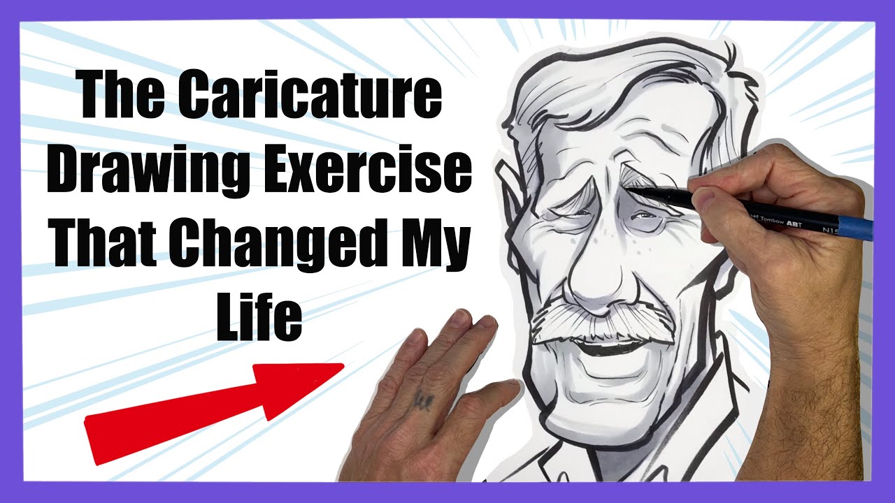 The Caricature Drawing Exercise That Changed My Life: Six Steps to Awesomeness