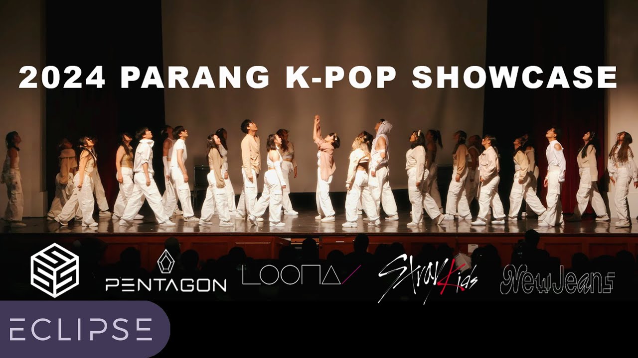 [ECLIPSE] PARANG K-Pop Showcase 2024 –  tripleS/PENTAGON/LOONA/Stray Kids/NewJeans