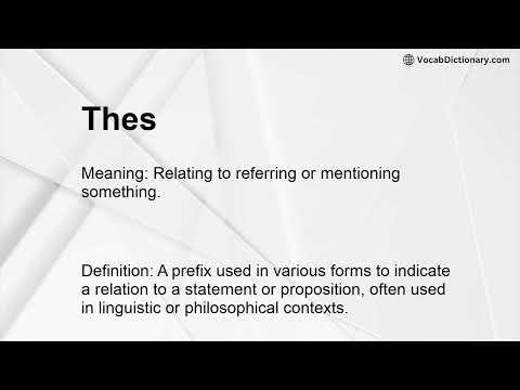 Thes Meaning
