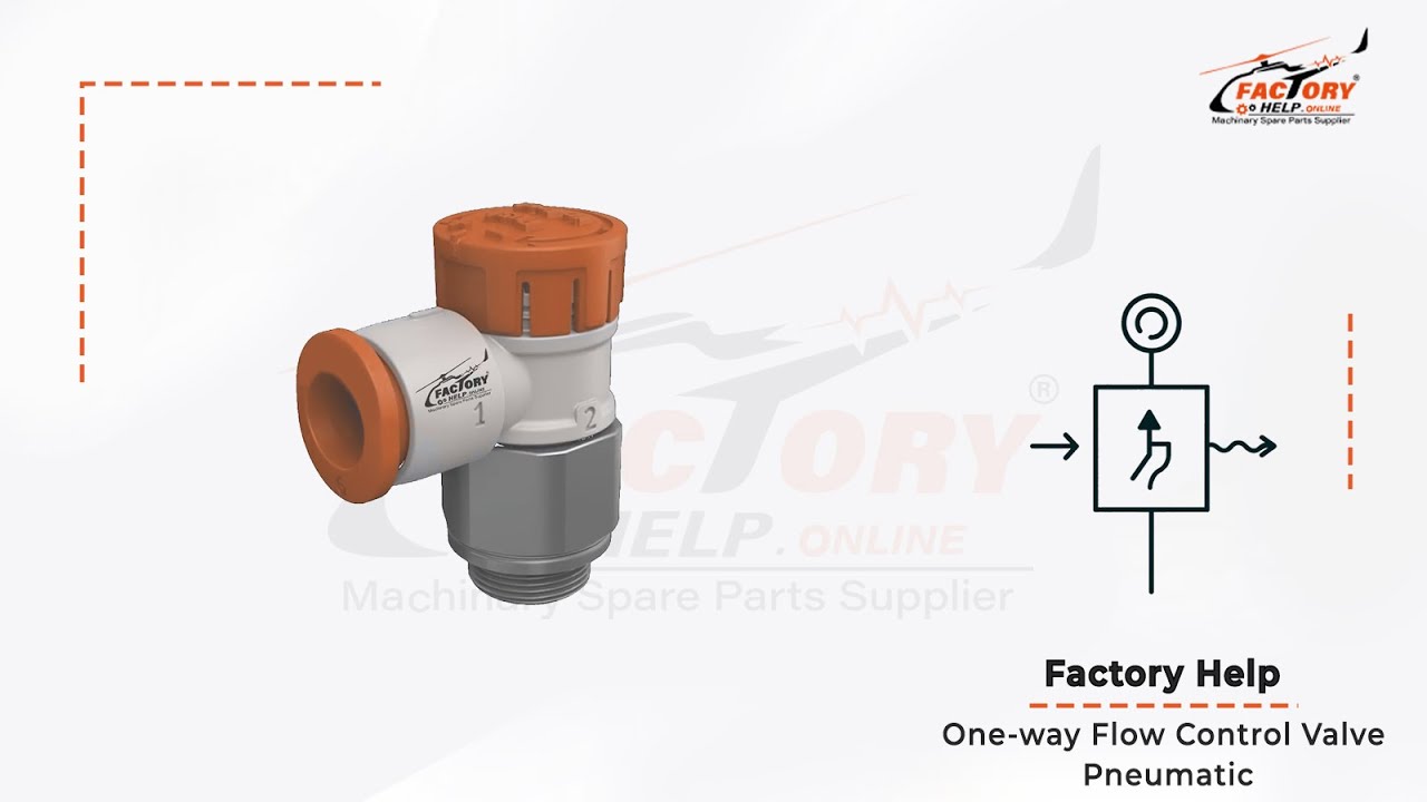 FactoryHelp -- One-way flow control valve Pneumatic