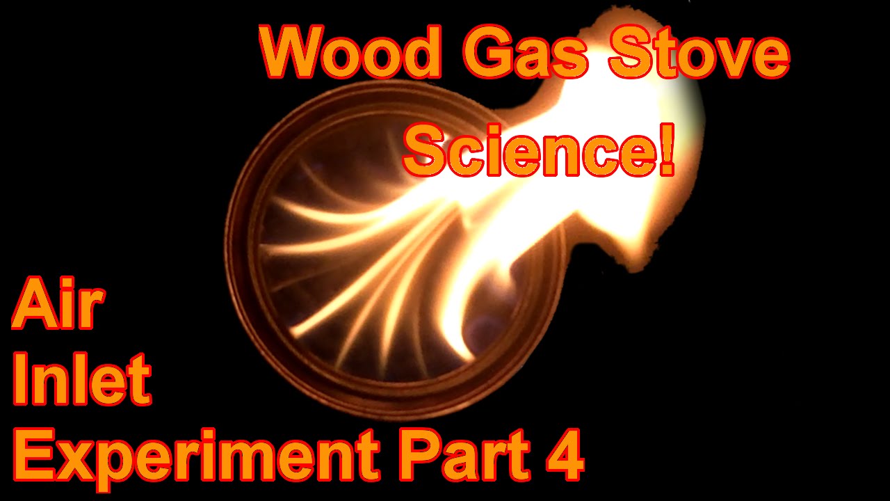 Wood Gas Stove SCIENCE! Air Inlet Experiment V4.0