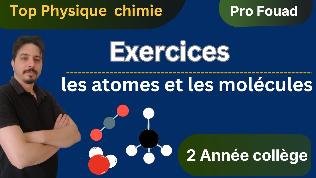 exercises atoms and molecules 2nd year college