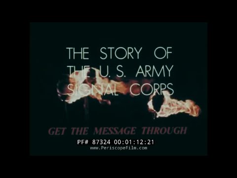 STORY OF THE U.S. ARMY SIGNAL CORPS COMBAT CAMERA 87324