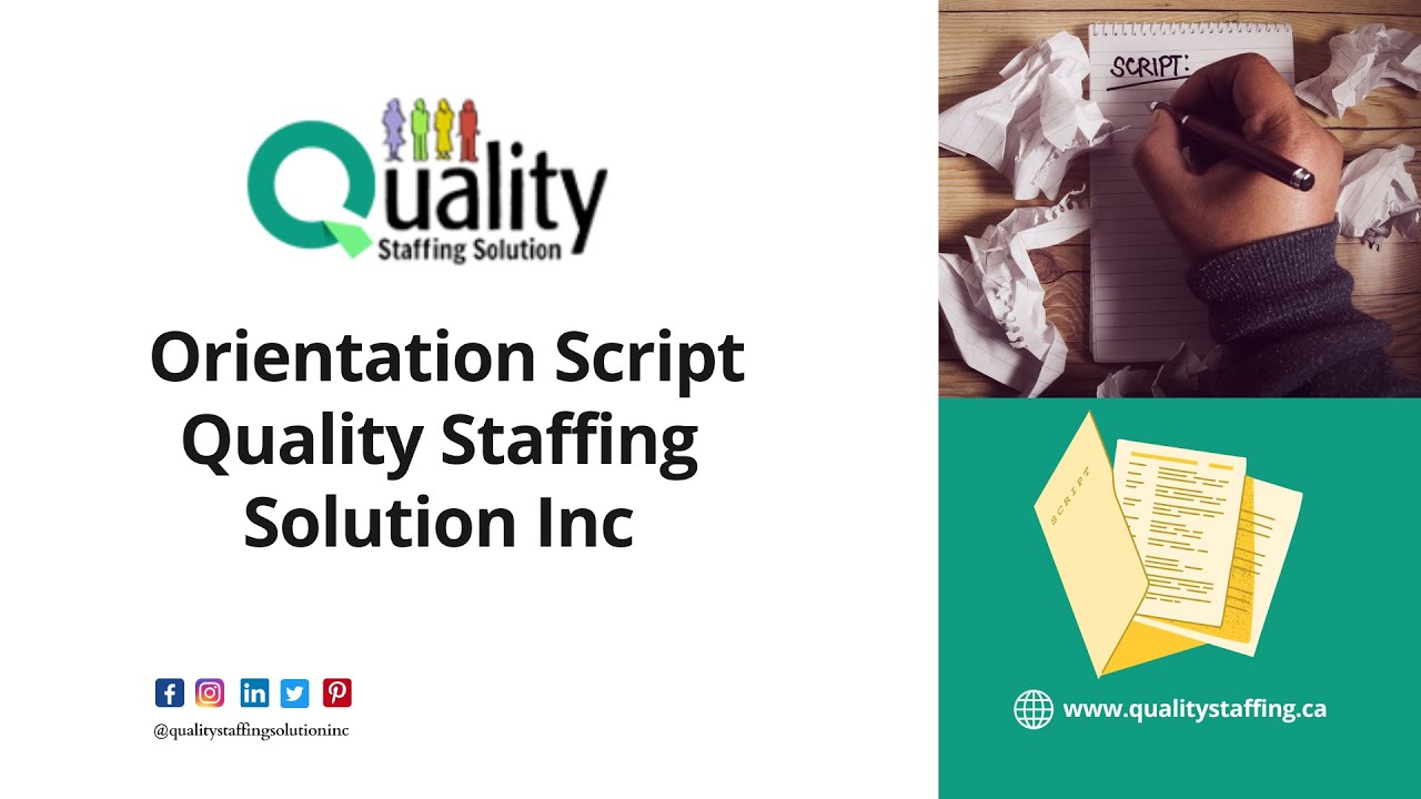 Orientation Script | @qualitystaffingsolutioninc