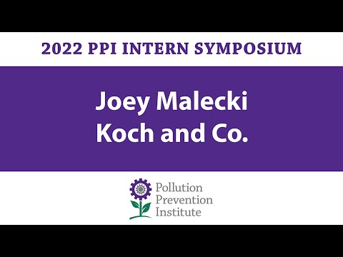 2022 PPI Intern Presentation: Joey Malecki, Koch and Co.