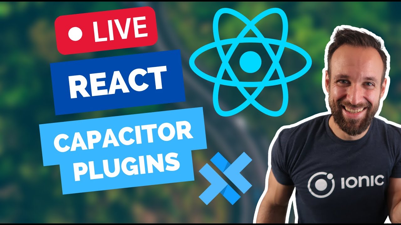 🛑 Native APIs with React using Capacitor