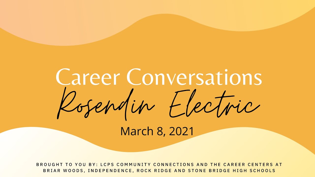 Career Conversations: Rosendin Electric