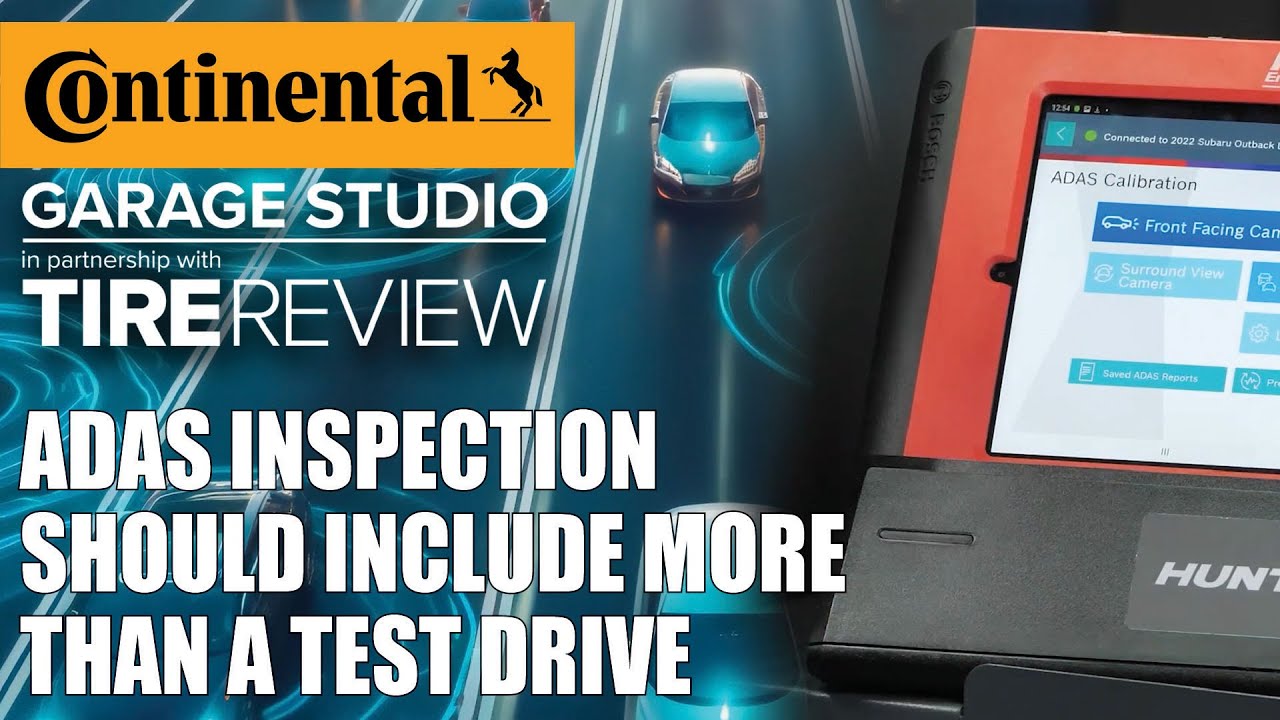 ADAS Inspection Should Include More than a Test Drive