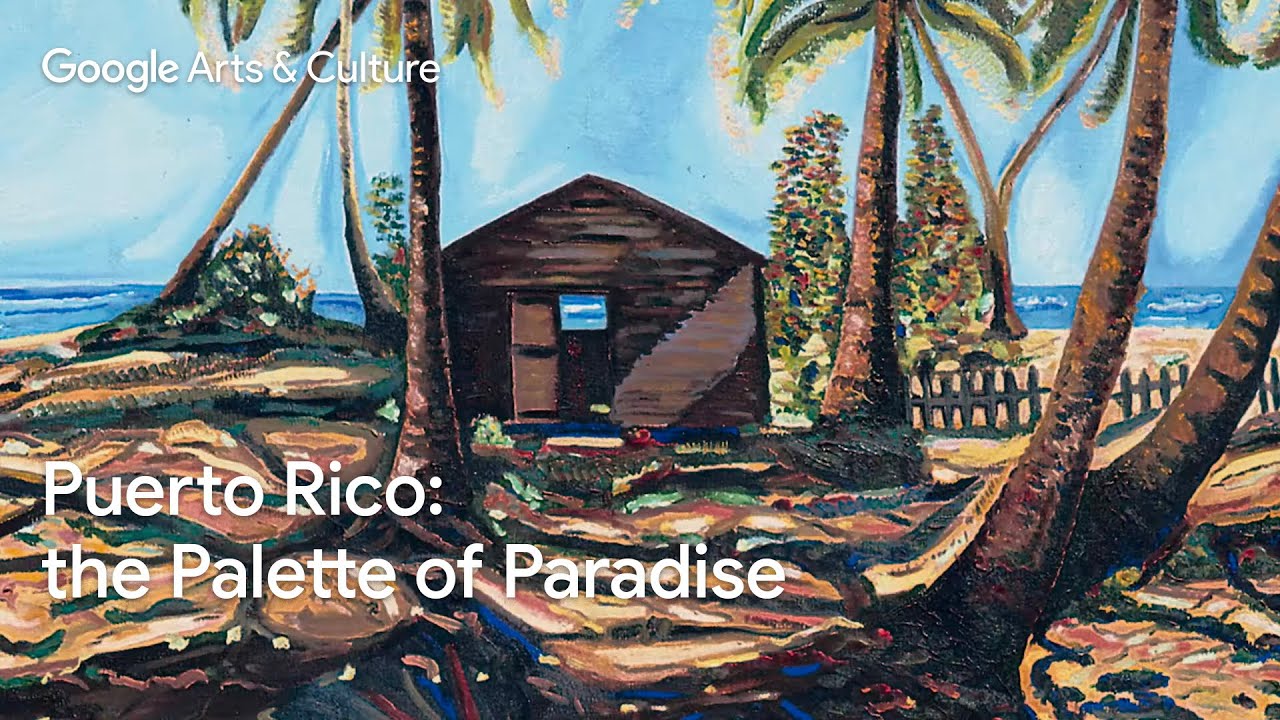 🇵🇷 PUERTO RICO: The Palette of PARADISE | Google Arts & Culture
