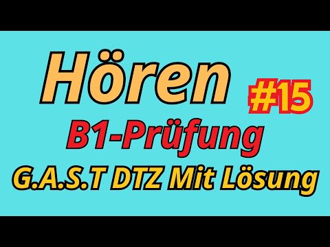 GUEST DTZ || B1 Listening || Parts 1 - 4 || NEW Practice Set || Test 15 || With Solutions || Exam...