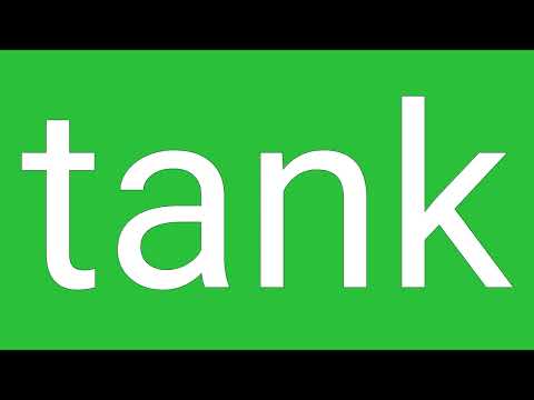 Tank Definition & Meaning