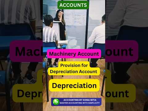 DEPRECIATION | MACHINERY ACCOUNT | PROVISION FOR DEPRECIATION ACCOUNT| ACCOUNTS | part-2
